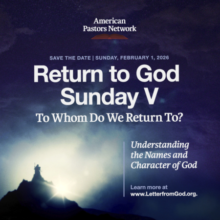 Return to God Sunday 2026 - American Pastors Network